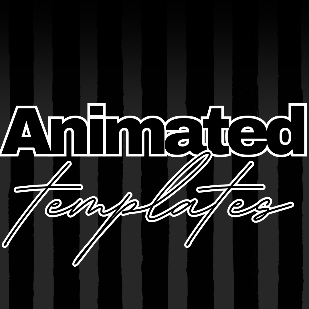 Animated Templates – One Crafting Momma LLC