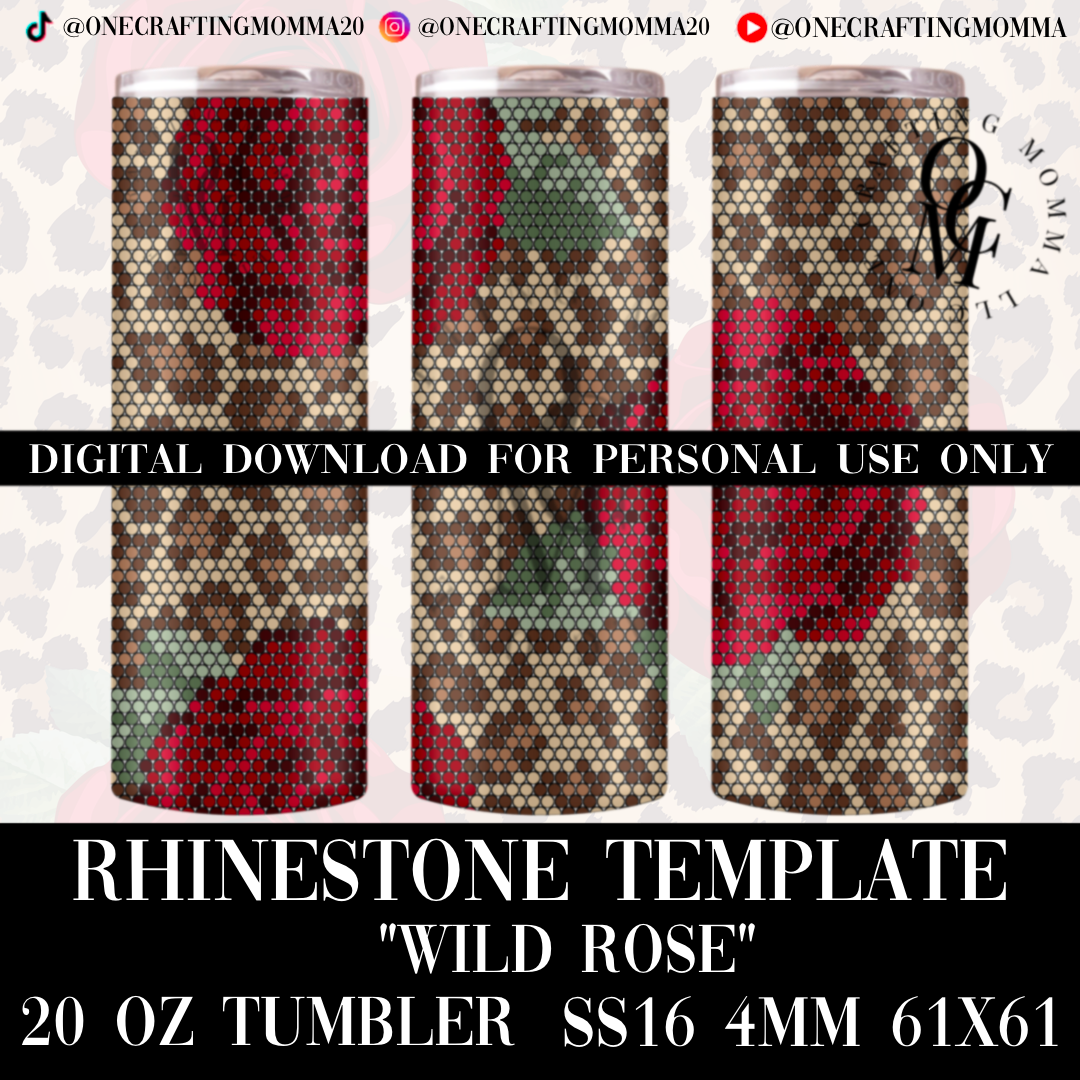 Wild Rose – One Crafting Momma LLC